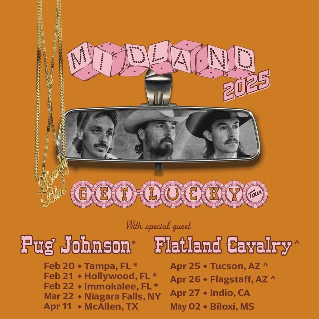 Midland Are Continuing Their “Get Lucky Tour” into 2025 - Hillbilly Live!