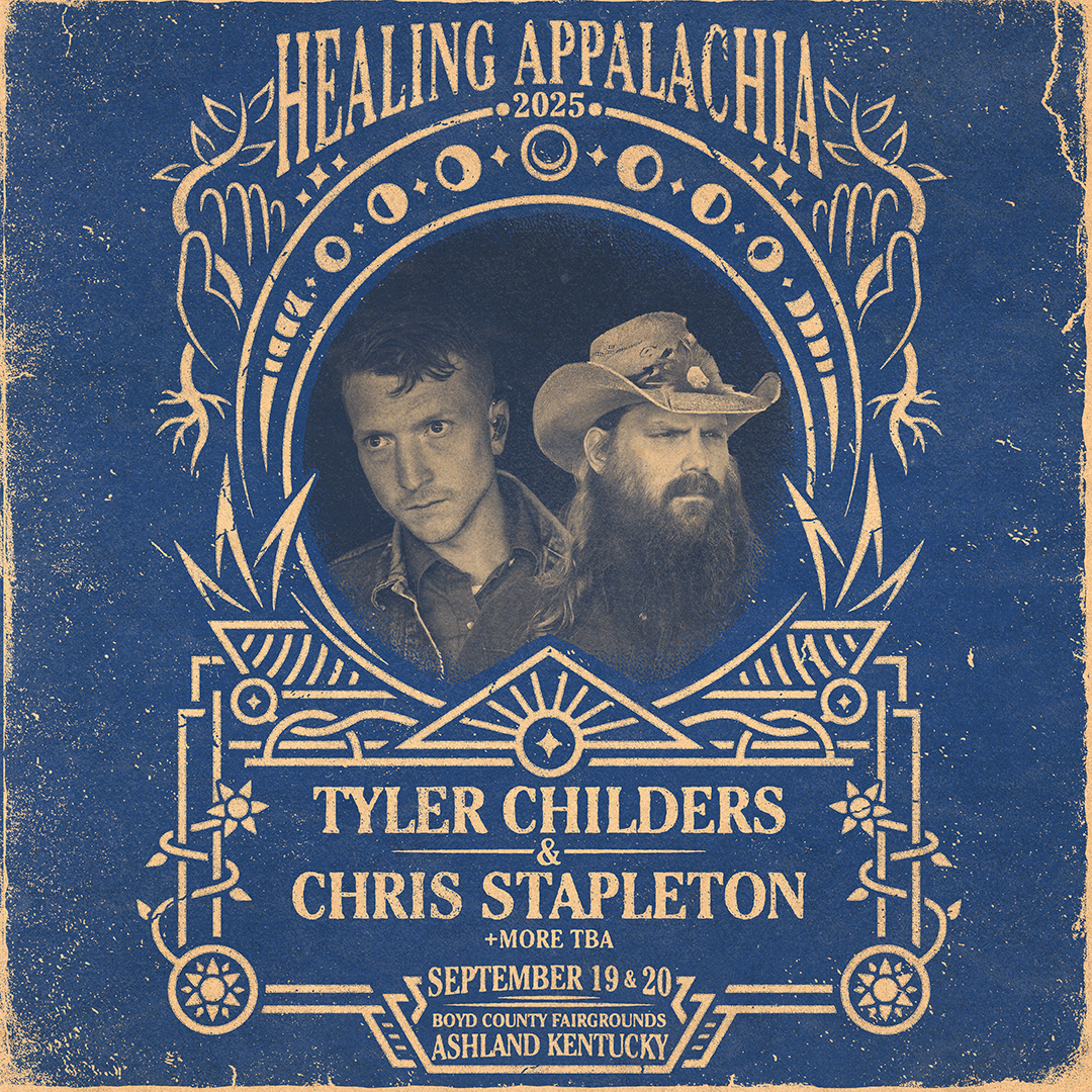 Chris Stapleton and Tyler Childers Will Headline the 2025 ‘Healing ...