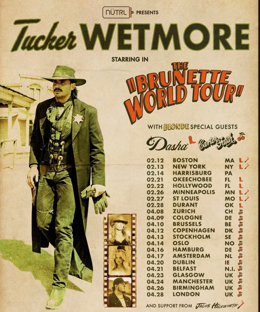 Tucker Wetmore Will Be Starring In ‘The Brunette World Tour’ In 2026 ...