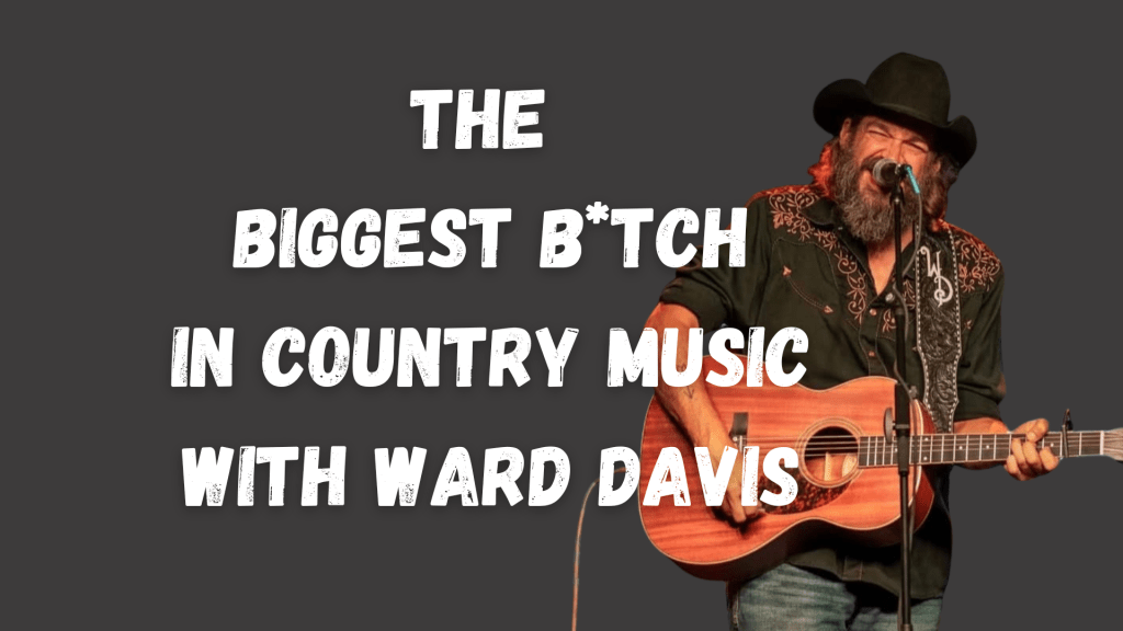 We Talked With Ward Davis In Our “Sh*t We Like” Podcast - Hillbilly Live!